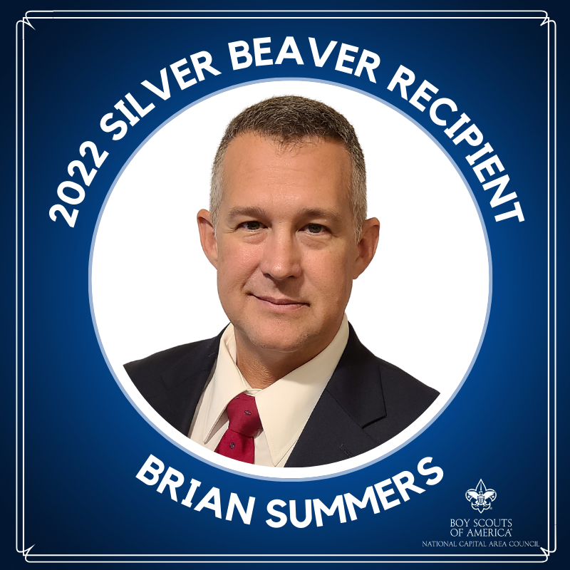 Meet 2022 Silver Beaver Recipient Brian Summers – We Own Adventure